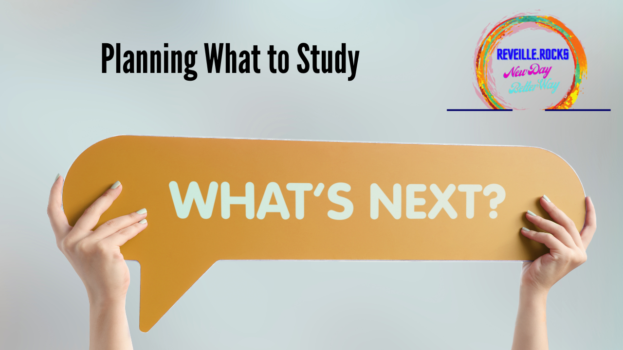 Planning What You Need to Study