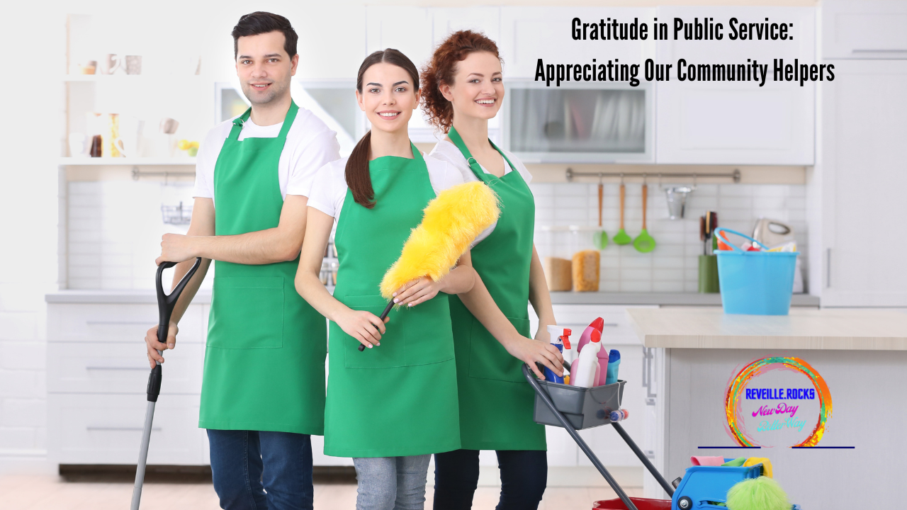 Gratitude in Public Service: Appreciating Our Community Helpers